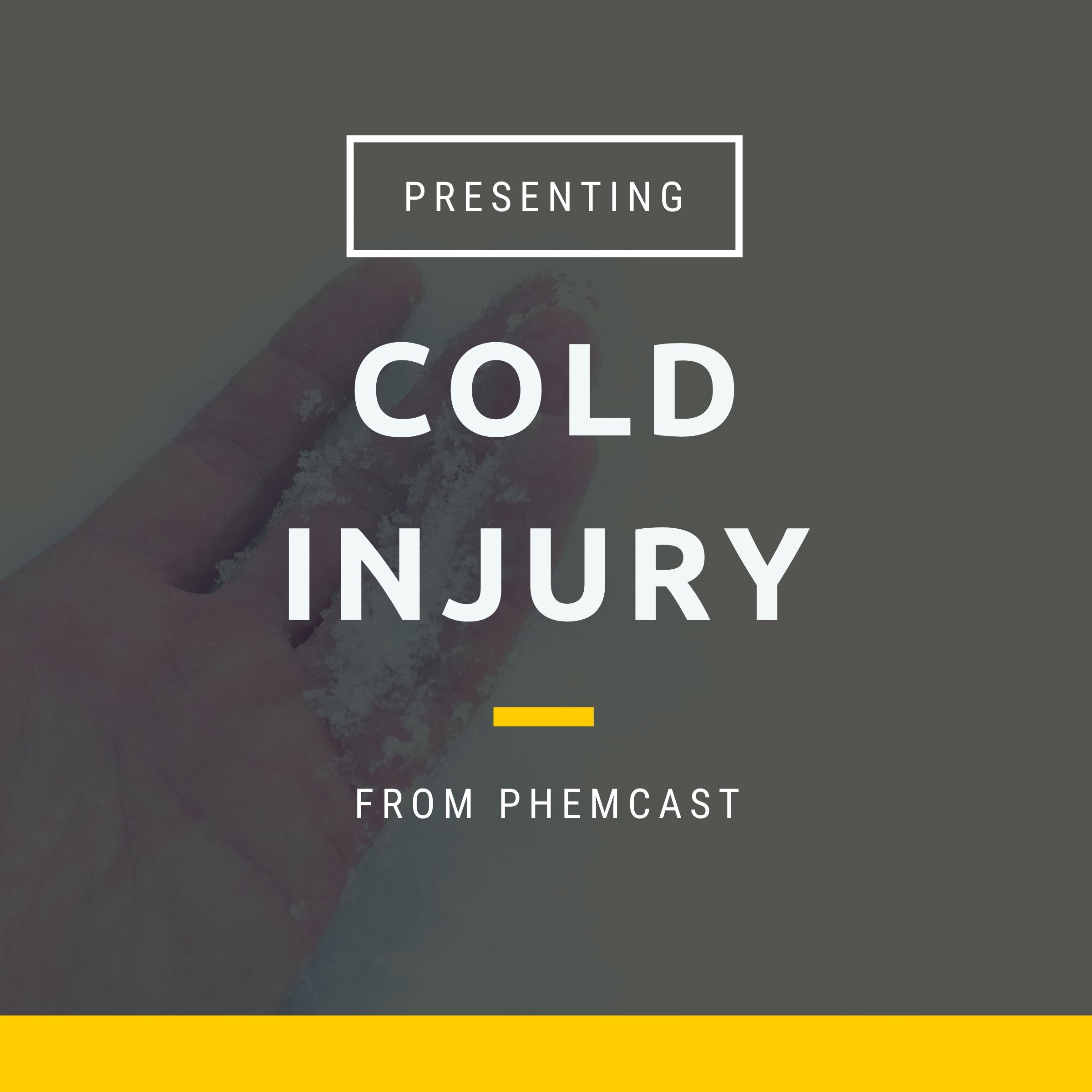 Cold Injury | phemcast